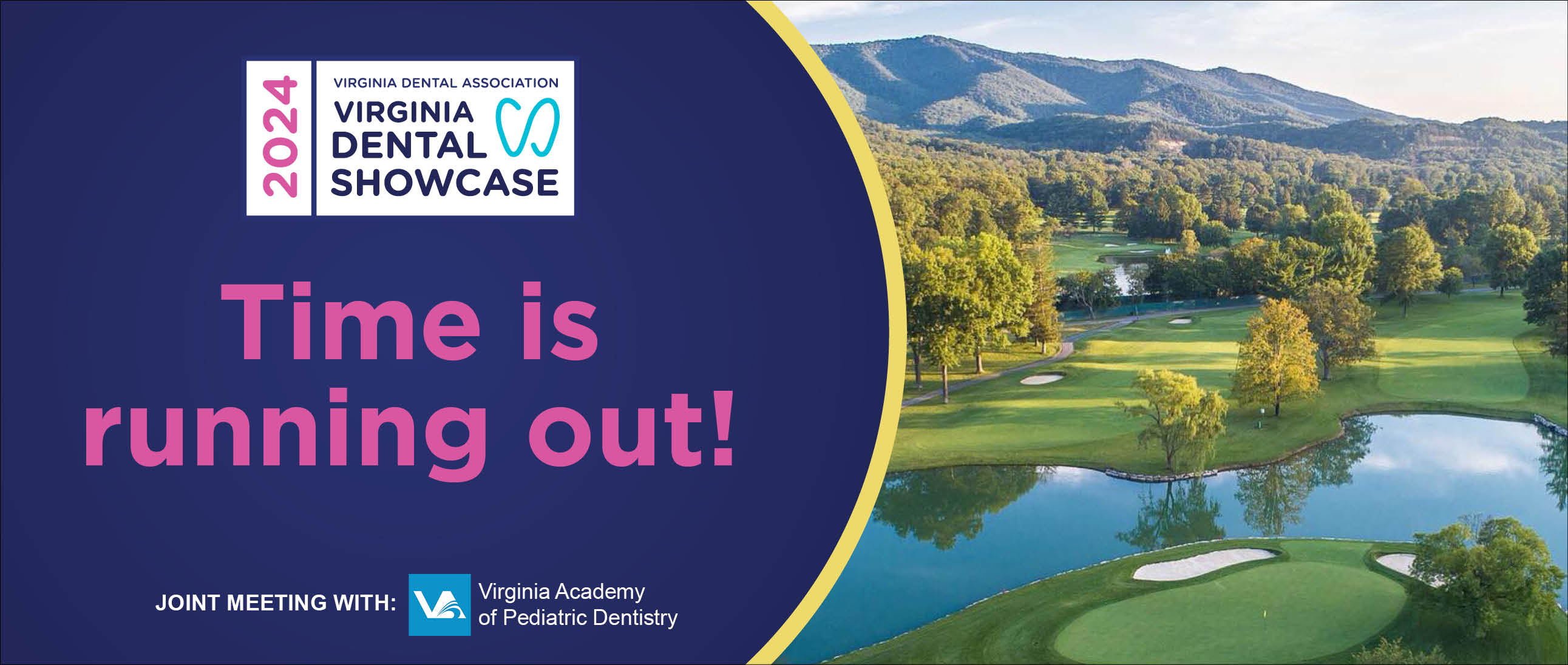 VIRGINIA DENTAL SHOWCASE